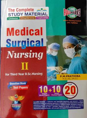 The Complete Study Material Medical Surgical Nursing-II For Third Year B.Sc Nursing: Buy The ...