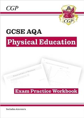 GCSE Physical Education AQA Exam Practice Workbook: Buy GCSE Physical ...