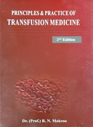 Principles & Practice of Transfusion Medicine 2nd Edition 2018 ...