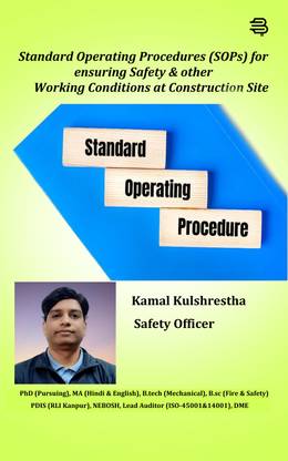 Standard Operating Procedures (SOPs) for ensuring Safety & other ...