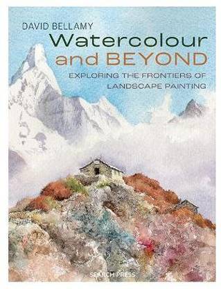 Watercolour and Beyond: Buy Watercolour and Beyond by Bellamy David at ...