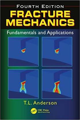 FRACTURE MECHANICS (FORTH ED): Buy FRACTURE MECHANICS (FORTH ED) by T.L ANDERSON at Low Price in ...