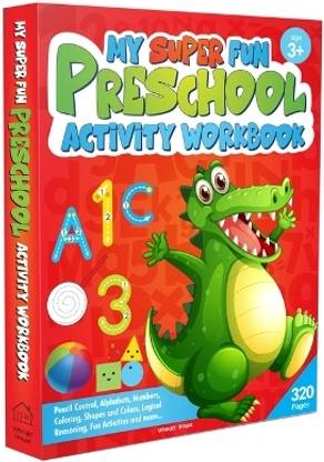 My Super Fun Preshool Activity Workbook for Children: Buy My Super Fun ...