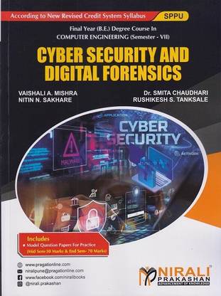 CYBER SECURITY AND DIGITAL FORENSICS - Final Year BE Degree Course in Computer Engineering ...