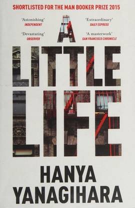A LITTLE LIFE BOOK BY HANYA: Buy A LITTLE LIFE BOOK BY HANYA by HANYA ...