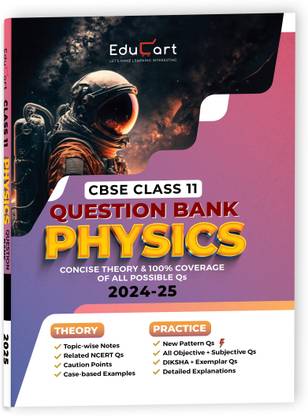 (OLD) Educart CBSE Question Bank Class 11 Physics 2024-25 (For 2025 ...