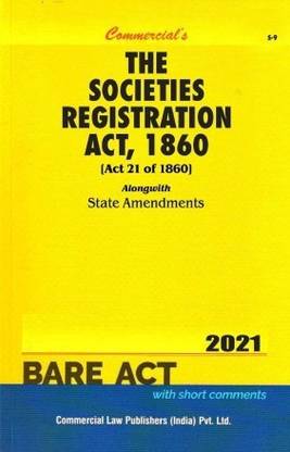 Societies Registration Act, 1860 alongwith State Amendments: Buy Societies Registration Act ...