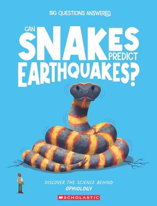 Can Snakes Predict Earthquakes?: Discover The Science Behind Ophiology ...
