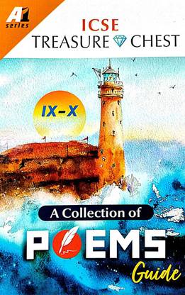 ICSE Treasure Chest : A Collection Poems Guide (Class IX-X ) (English ...