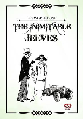 The Inimitable Jeeves: Buy The Inimitable Jeeves by Wodehouse P.G. at ...