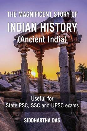 THE MAGNIFICENT STORY OF INDIAN HISTORY (ANCIENT INDIA): Buy THE ...