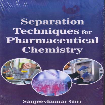 Separation Techniques for Pharmaceutical Chemistry: Buy Separation ...