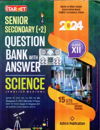 BIHAR BOARD 12 SCIENCE QUESTION BANK CLASS-12 (ENGLISH MEDIUM) 2024 ...