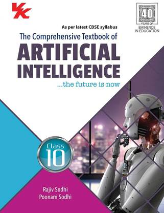 Artificial Intelligence Book for Class 10 | CBSE (NCERT Solved) | Examination | by VK Global ...