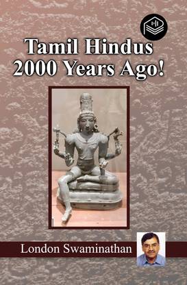 Tamil Hindus 2000 Years Ago!: Buy Tamil Hindus 2000 Years Ago! by ...