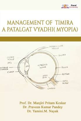 Management Of Timira A Patalgat Vyadhi (Myopia): Buy Management Of ...
