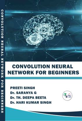 Convolution Neural Network for Beginners: Buy Convolution Neural ...