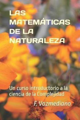 Las Matem?ticas de la Naturaleza: Buy Las Matem?ticas de la Naturaleza by Vozmediano F at Low ...