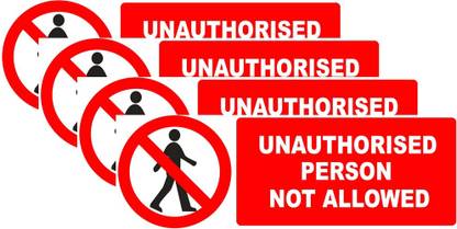 VAAIMAI Unauthorised Person Not Allowd Sticker, UV Printed, 12X4 Inch ...