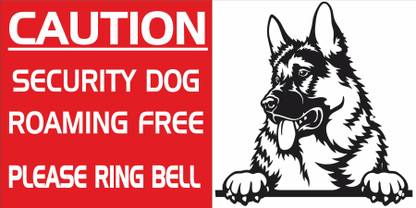 CREATIVE ADVERTISERS CAUTION SECURITY DOG ROAMING FREE Emergency Sign ...