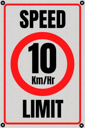 Ira Sign SPEED LIMIT, DRIVE SLOW, REFLECTIVE SIGNBOARD Emergency Sign ...