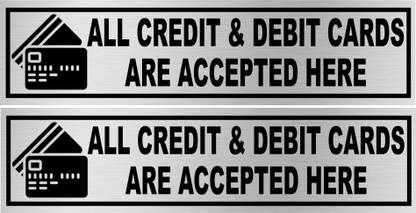 voorkoms All Credit & Debit Card Accepted Here Sign Board ForMall ...