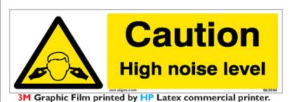 SUNSIGNS Sun-Signs - Caution High Noise Level Signages, Size 600X200MM ...