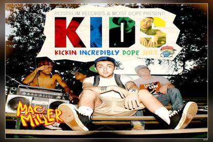 Mac Miller: Kids Kick In Incredibly Dope Shit Album Cover Matte Finish ...
