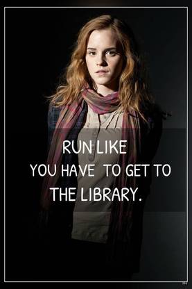 Run Like Hermione Granger Quotes Matte Finish Poster P-396 Paper Print ...