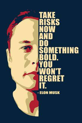 Elon Musk Motivational Quote Inspirational poster Photo Frame for Wall ...