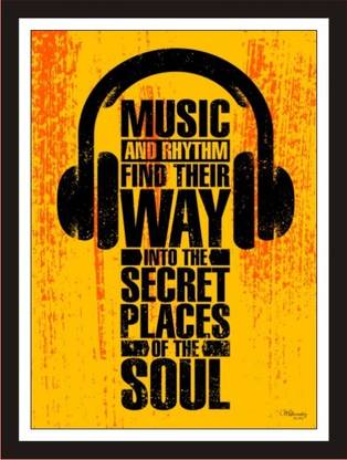 Music And Rhythm Find Their Way Into Secret Places Of The Sou ...