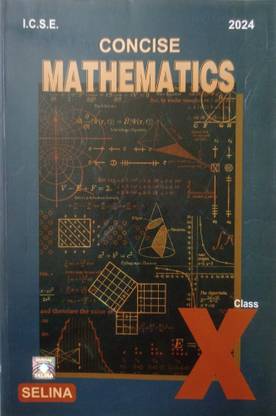 Concise Mathematics Class 10: Buy Concise Mathematics Class 10 by R.K ...
