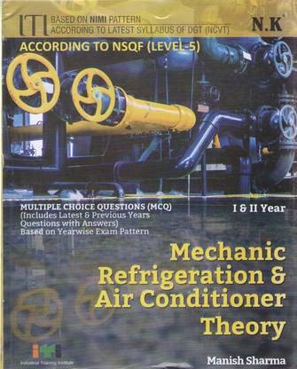 Iti Machanic Refrigeration And Air Conditioner (Theory) I & Ii Year By ...