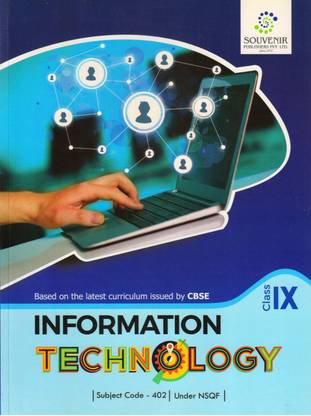 Souvenir INFORMATION TECHNOLOGY Subject Code - 402 Under NSQF CLASS - 9 ...