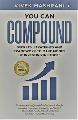 You Can Compound : Book: Buy You Can Compound : Book by Vivek Mashrani ...