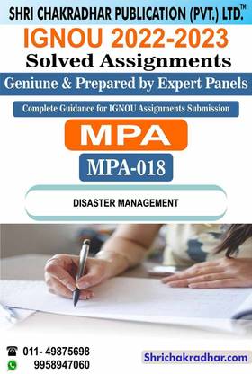 IGNOU MPA 18 Solved Assignment 2022-23 Disaster Management IGNOU Solved Assignment MPA 2nd Year ...