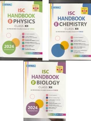 Vatsal Isc Handbook Of Class 12 (Physics , Chemistry , Biology) Combo Of 3 Books For 2023 ...