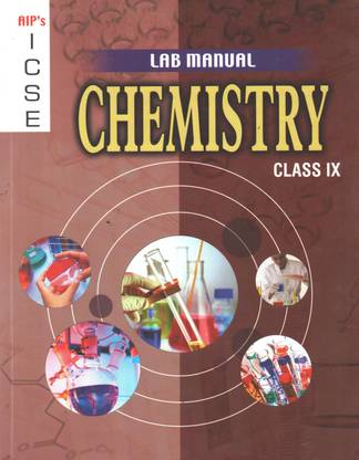 Aip's Icse Lab Manual Chemistry For Class Ix: Buy Aip's Icse Lab Manual ...