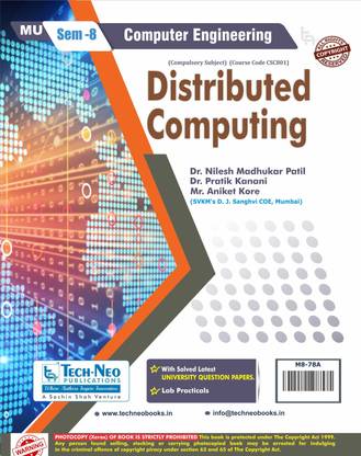 Distributed Computing For MU Semester 8 Computer Engineering (Code : CSC801) Academic Year 2022 ...