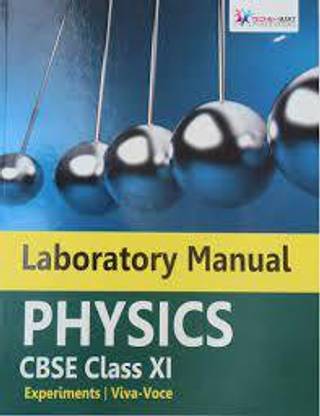 Laboratory Manual Physics Cbse Class Xi: Buy Laboratory Manual Physics ...