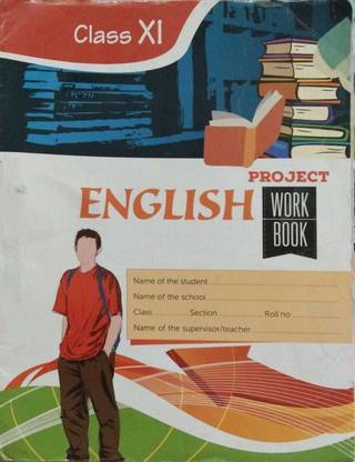English Project Work Book Class-XI (Bengali Version): Buy English ...