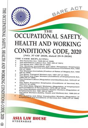 The Occupational Safety, Health And Working Conditions Code, 2020: Buy ...