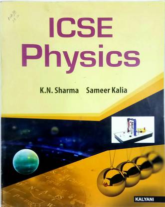 ICSE PHYSICS Class-9 (Old Used Book): Buy ICSE PHYSICS Class-9 (Old ...