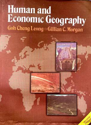 Human And Economic Geography: Buy Human And Economic Geography by Goh ...