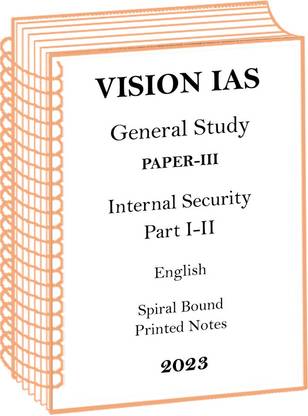 Internal Security Paper-3 Notes By Vision IAS In English For Mains 2023 ...