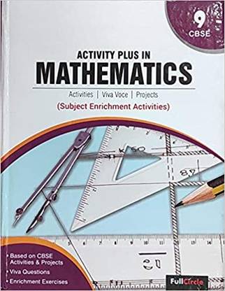 Full Marks ACTIVITY PLUS IN MATHEMATICS CLASS - 9 CBSE: Buy Full Marks ...