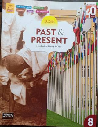 ICSE Past And Present A Text Book Of History And Civics Class 6: Buy ...