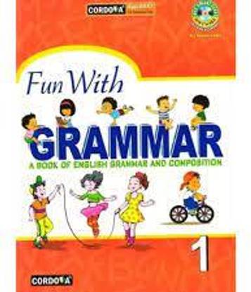 Fun With Grammar Class -1: Buy Fun With Grammar Class -1 by DAVID BURNS ...