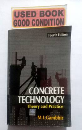 CONCRETE TECHNOLOGY Theory And Practice (OLD BOOK): Buy CONCRETE ...