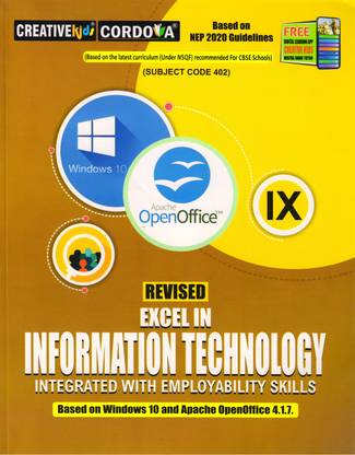 REVISED EXCEL IN INFORMATION TECHNOLOGY CLASS - 9 (Based On Windows 10 And Apache OpenOffice 4.1 ...